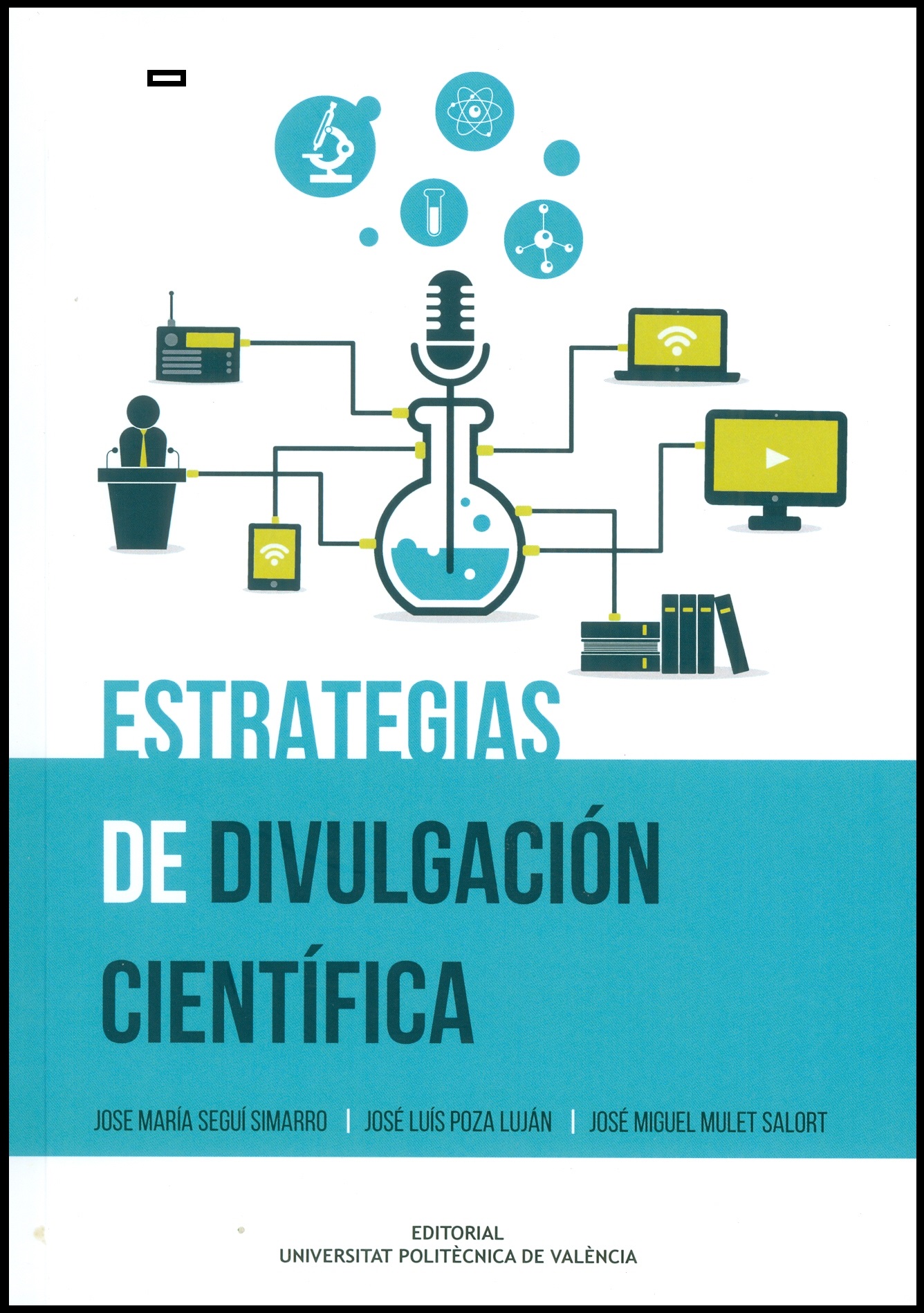 Estrategias de divulgación científica - Novedades Biblioteca Central